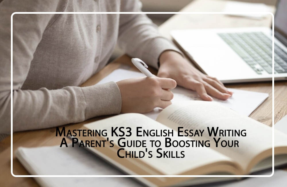 Mastering KS3 English Essay Writing - SATs Papers Hub